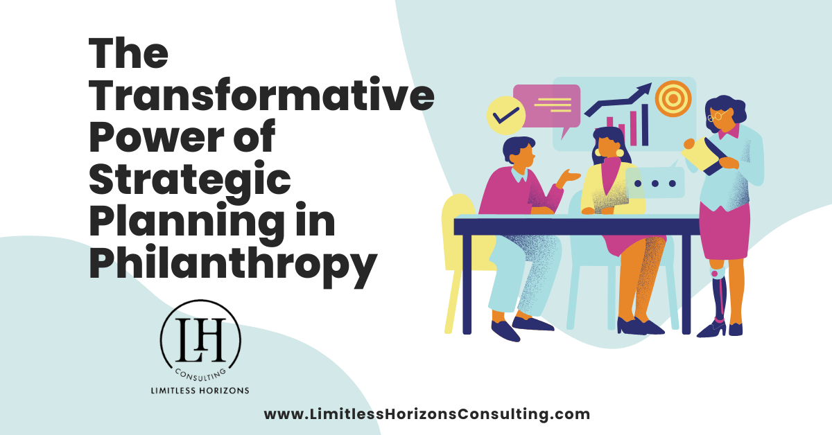 The Transformative Power of Strategic Planning in Philanthropy ...
